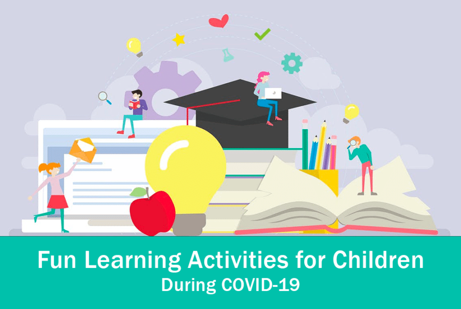 Fun Learning Activities for Children During COVID-19 - Script